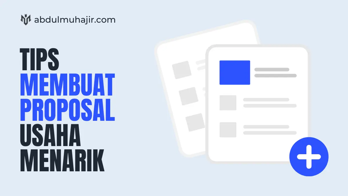 Cara Membuat Proposal Usaha yang Menarik untuk Investor Cara Membuat Proposal Usaha yang Menarik untuk Investor